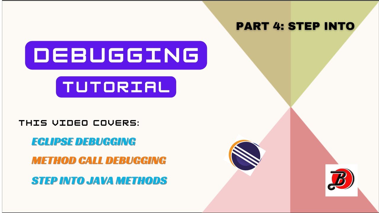 Debugging Tutorial | Part 4 - Step Into Method Calls Debug | Java & Eclipse Debugging