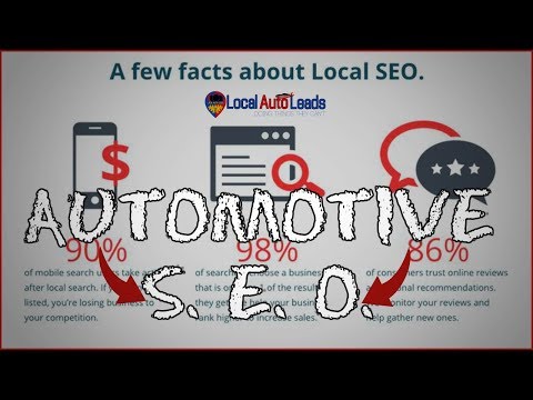 Automotive SEO: 3 Tips To Close More Internet Leads Via Local SEO