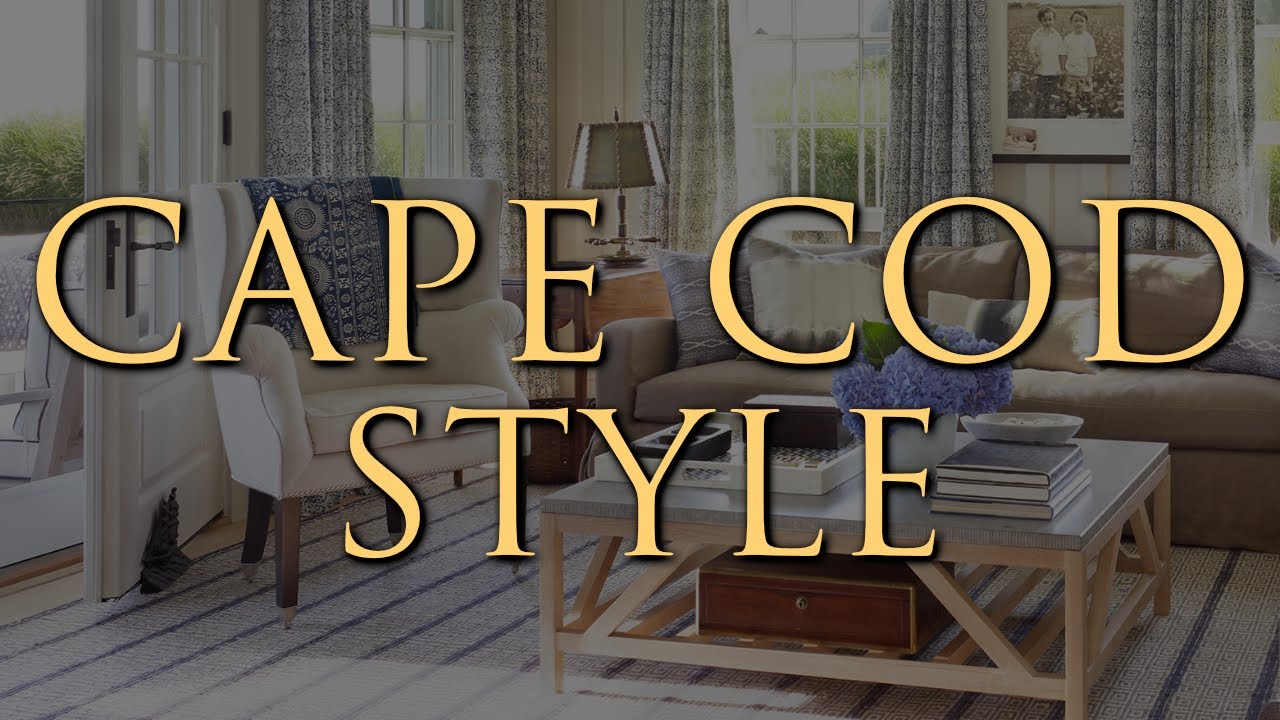 How to Decorate Cape Cod Style Interiors | 10 Insider Interior Design Tips