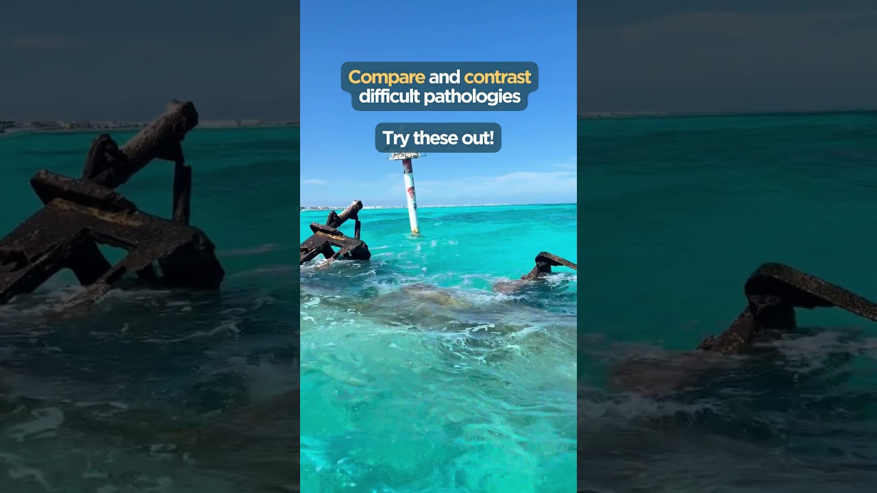 Compare and Contrast Difficult Pathologies!