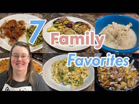*7* FAMILY FAVORITE DINNER RECIPES | WHAT'S FOR DINNER? | QUICK & EASY MEAL IDEAS | COOK WITH ME