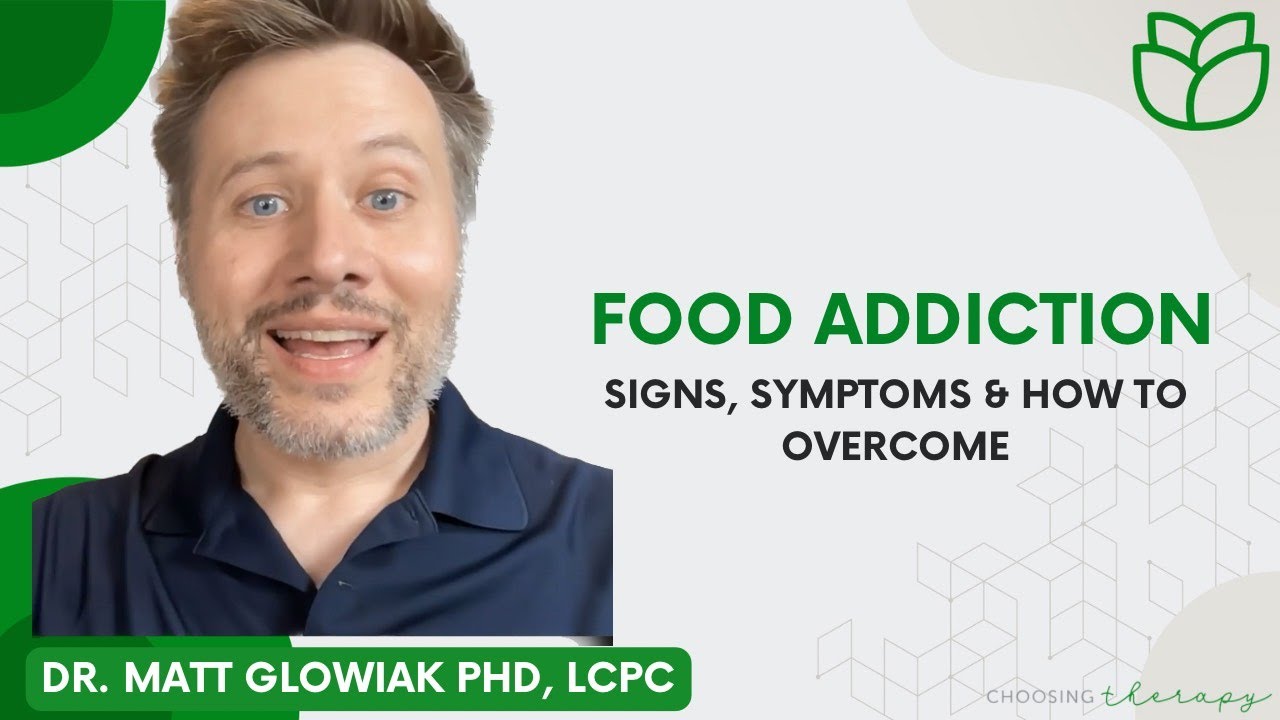 Food Addiction: Signs, Symptoms and How to Overcome