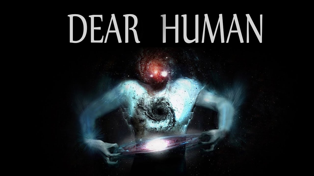 Dear Human [The Existential Crisis]