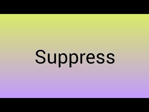 suppress - word of the day