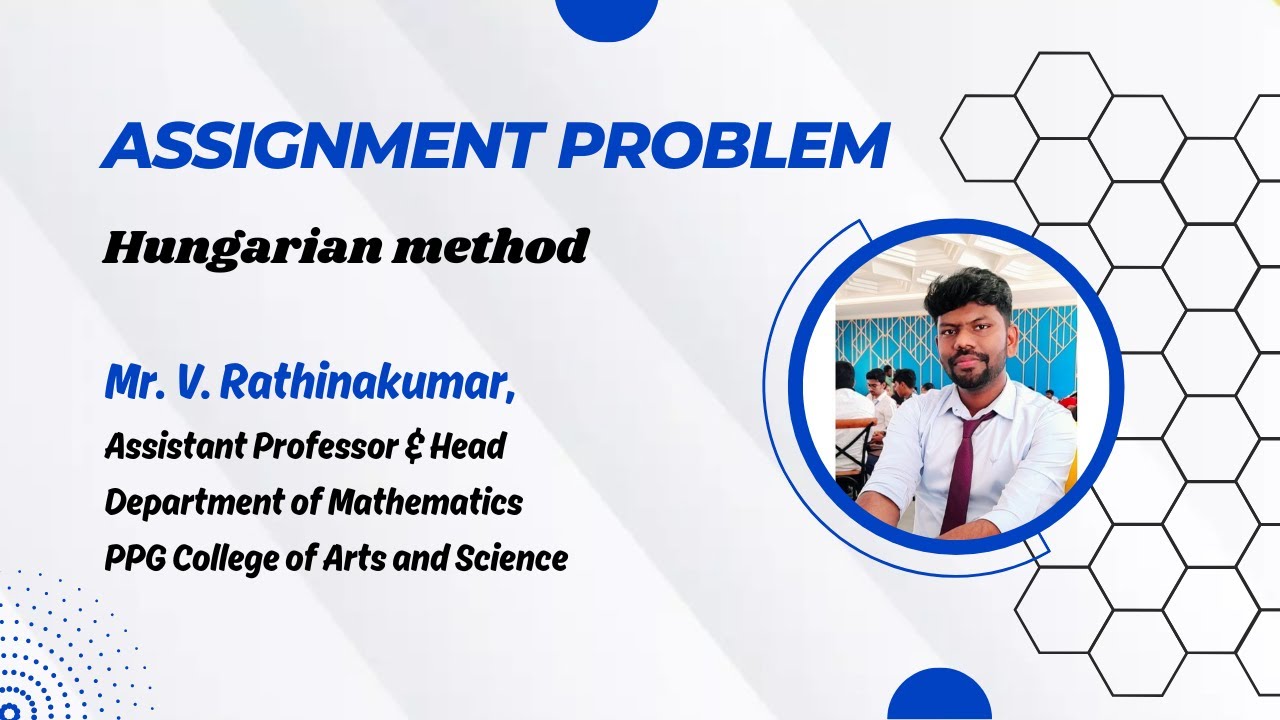 Solving the Assignment Problem Using the Hungarian Method