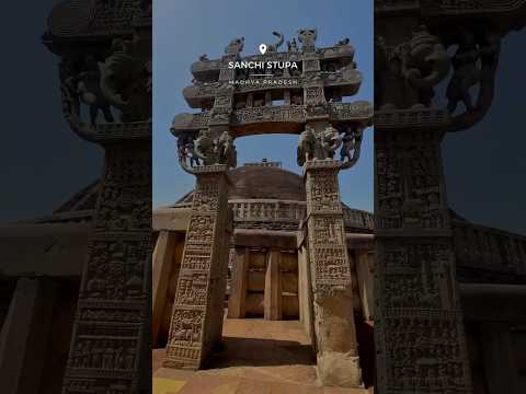 Sanchi Stupa in a glance | Buddhist Complex | Madhya Pradesh | India