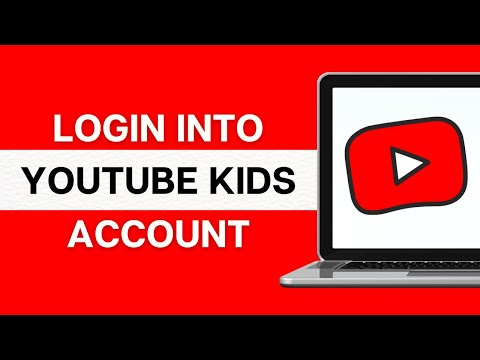 How to Login YouTube Kids Account 2024? YouTube Kids Sign In