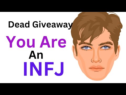 What Is a Dead Giveaway That A Person Is An INFJ?