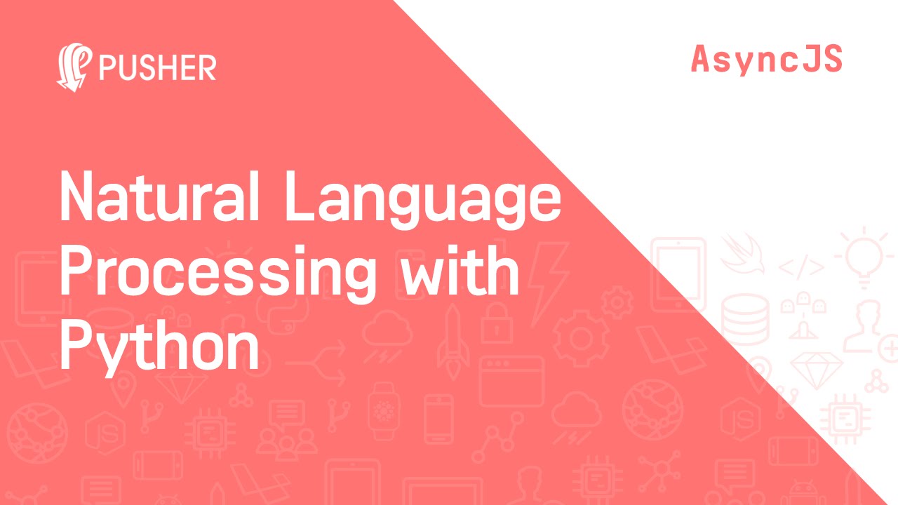 Introduction to Natural Language Processing with Python - Asyncjs