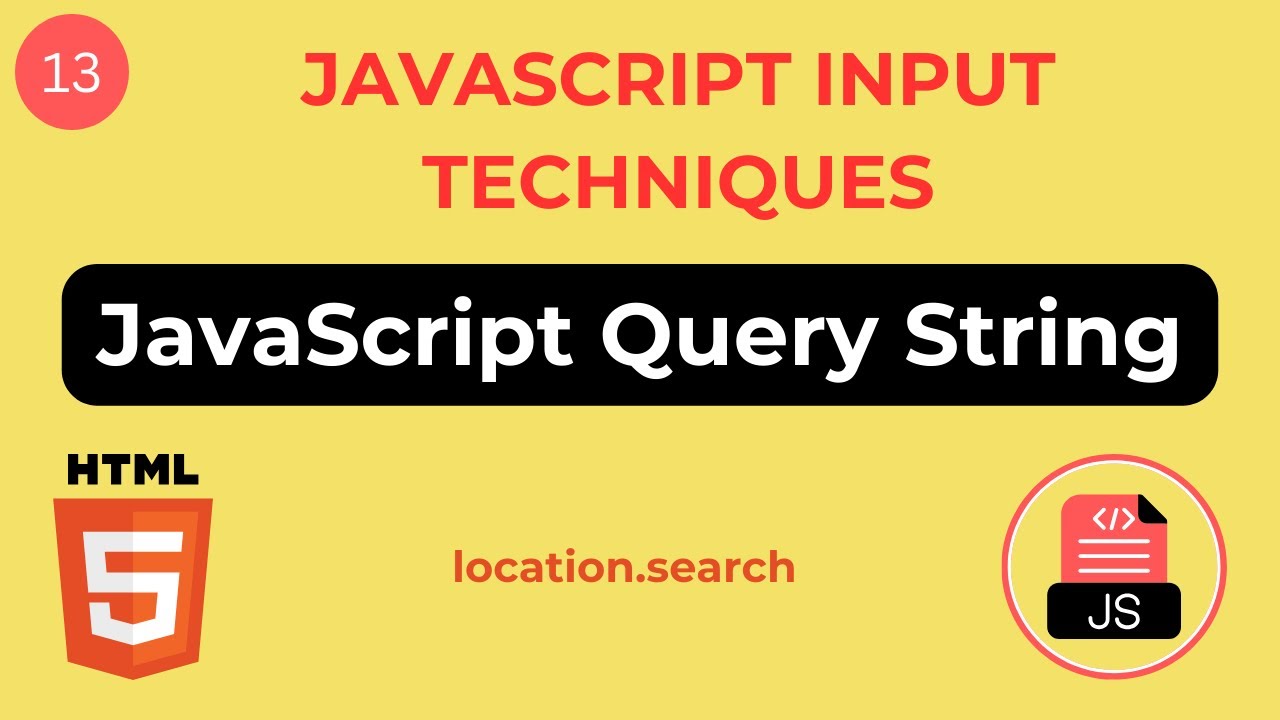 Learn JavaScript Query String | How to Take Input From Query String in JavaScript | Learn JavaScript