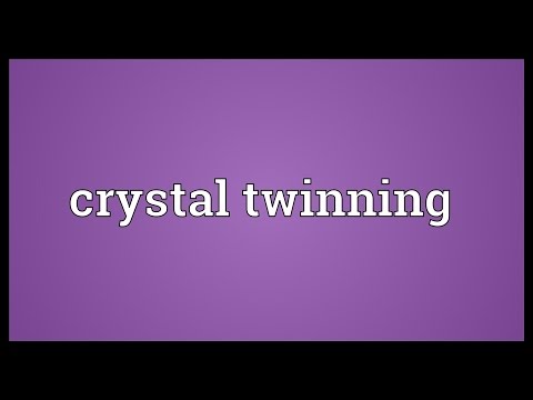 Crystal twinning Meaning