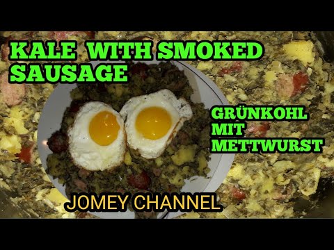#HOW to COOK #KALE with SMOKED SAUSAGE #GRÜNKOHL mit METTWURST | German food | JOMEY CHANNEL