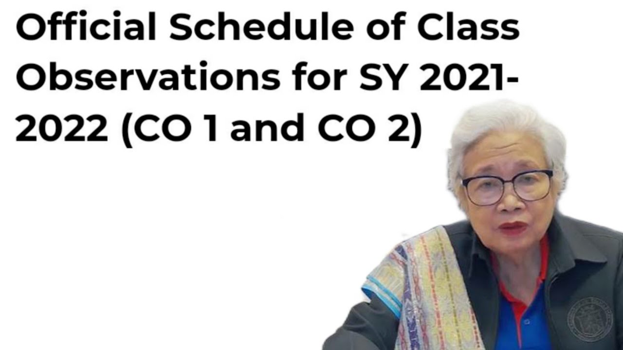 OFFICIAL SCHEDULE OF COT 1 & COT 2 FOR S.Y 2021-2022|BFAM