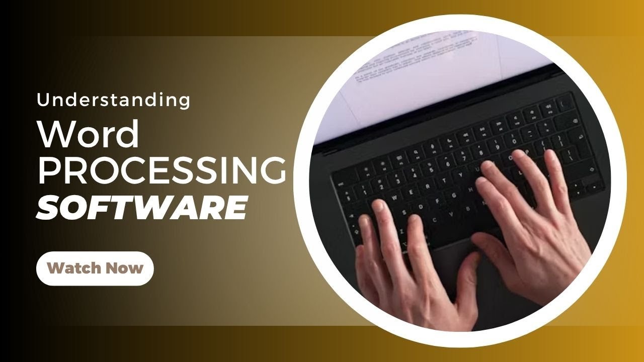 What is a Word Processing Software? Beginners Approach