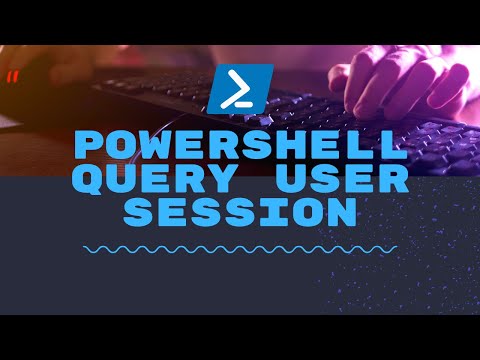 Powershell - Query User Session