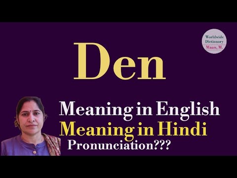 den meaning l meaning of den l den ka hindi mein kya matlab hota hai l vocabulary