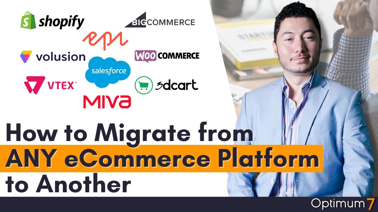 How to Migrate ​from any eCommerce Platform to Another (2023 Complete Guide): eCommerce Migration