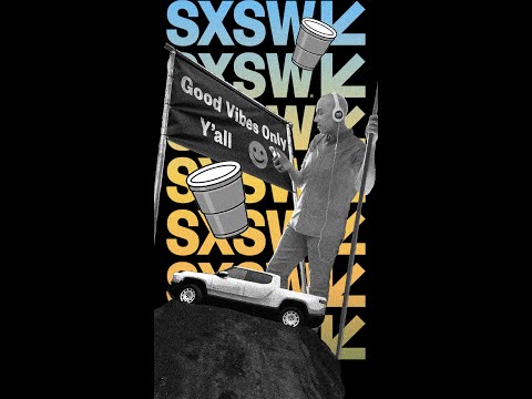 Tips for Brands Activating at SXSW - Part 2