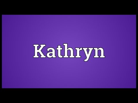 Kathryn Meaning