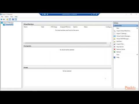 Learn Getting Familiar with Windows Server 2016 Administration Hyper V Component Overview ...