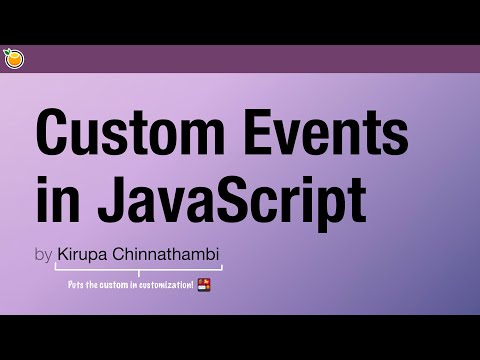 Custom Events in JavaScript
