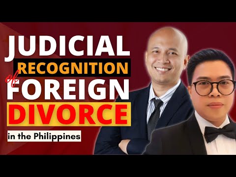10 THINGS that you need to know about Judicial Recognition Of Foreign Divorce in the Philippines