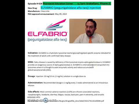 ELFABRIO (pegunigalsidase alfa-iwxj) injection - Fabry disease