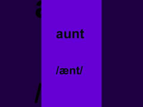 How to pronounce "aunt" in American English #americanpronounce #pronouncecorrectly #americanenglish