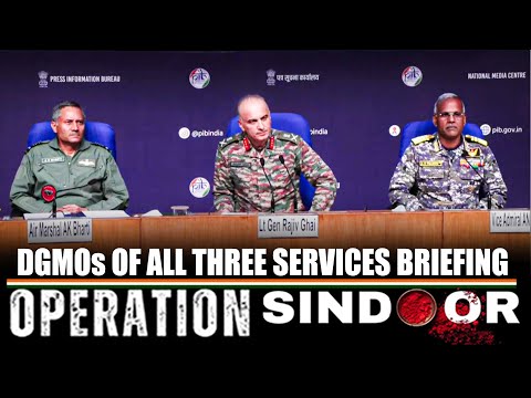 LIVE: Press Briefing by DGMOs of All Three Services on Operation Sindoor | IND-PAK DGMO Level Talks