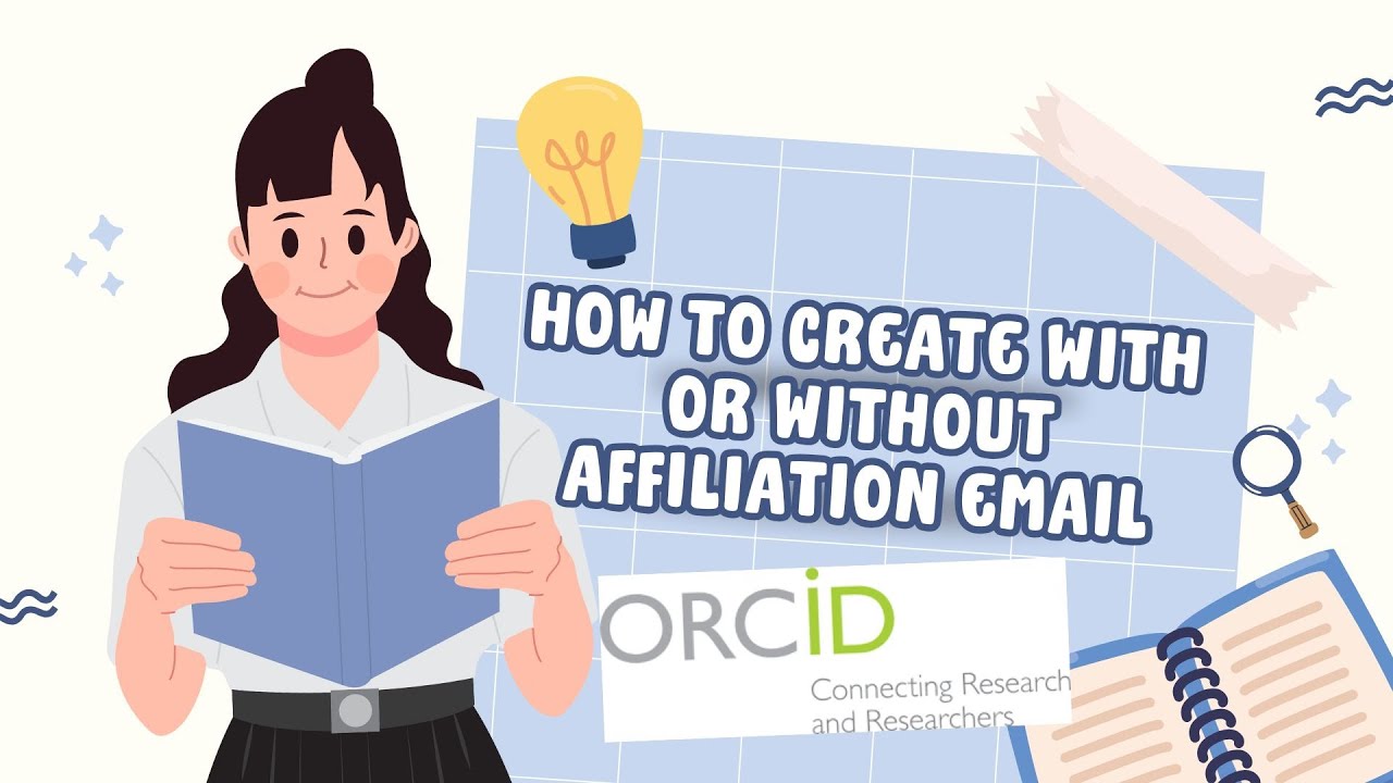 ORCID iD: The Secret Weapon for Researchers! (Step-by-Step Guide)| With or withour Affiliation Email