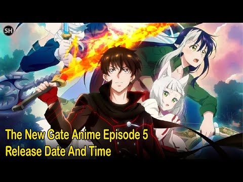 The New Gate anime episode 5 release date and time