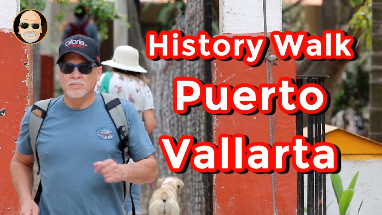 History Walk In Puerto Vallarta - A walk through Old Town to learn about the past.