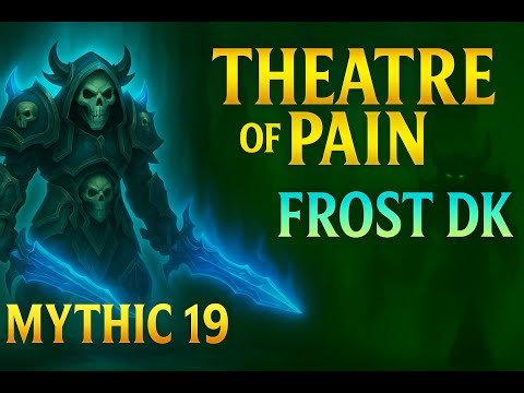 Frost DK - BoS - ToP + 19 - WoW TWW Season 2 - Mythic +