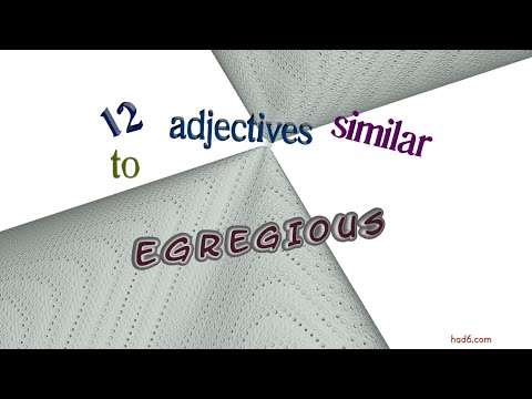 egregious - 12 adjectives synonym of egregious (sentence examples)
