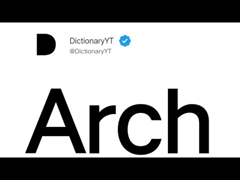 Arch Meaning in English