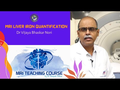 MRI LIVER IRON QUANTIFICATION || Dr Vijaya Bhaskar Nori || T2* | haemosiderosis