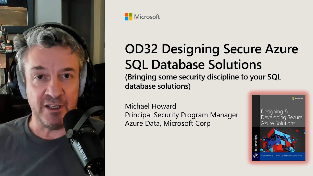 Designing secure Azure SQL Database solutions | OD32
