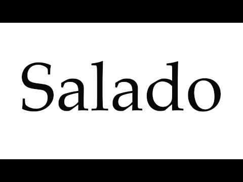 How to Pronounce Salado
