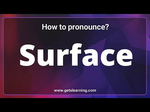 How to pronounce Surface [ American English ]