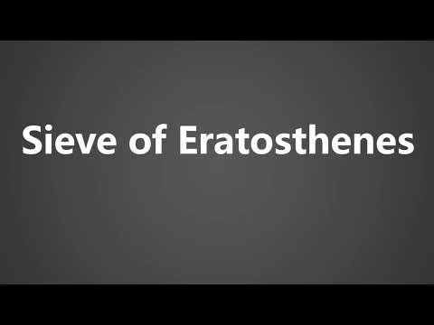 How to Pronounce Sieve of Eratosthenes