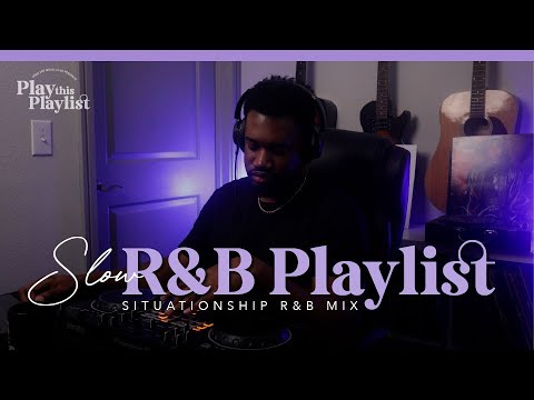 You're My Situation... - Not Quite Love R&B Playlist | Play this Playlist Ep. 36