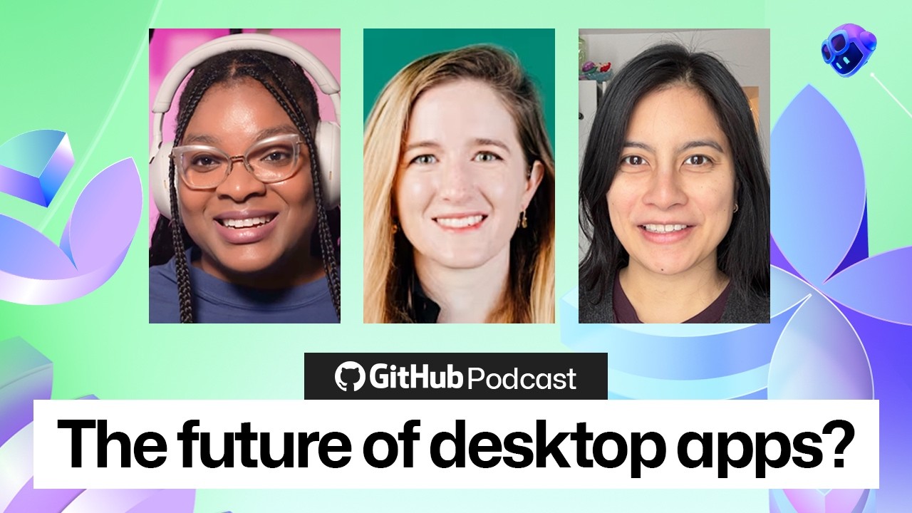 Making Desktop Frameworks More Accessible with Electron | Episode 4 | The GitHub Podcast