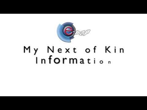 eP2P Application Tutorial - e - Data - My Next of Kin Information