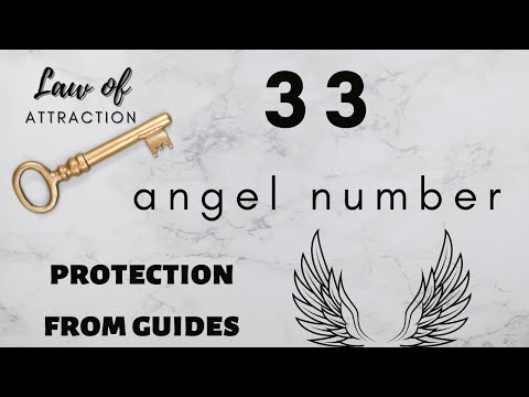 MESSAGE From Angel Number 33! Spiritual Meaning 33 Numerology 33 Law of Attraction