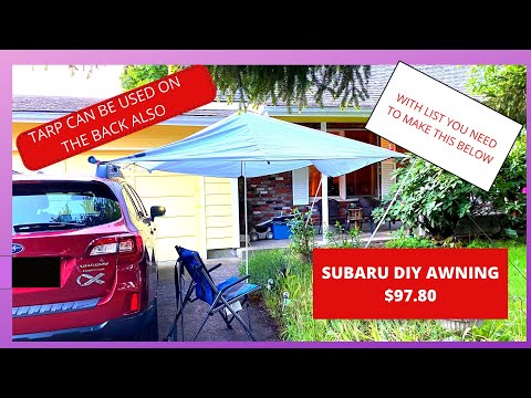 EASY SUBARU OUTBACK DIY AWNING UNDER $100 USING SIMPLE HARDWARE