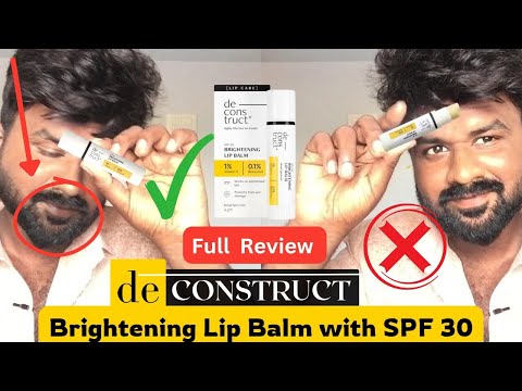Deconstruct Brightening Lip Balm SPF 30 Review,For Dark, Dry, Pigmented Lips,Buttery Soft Pink Lips!