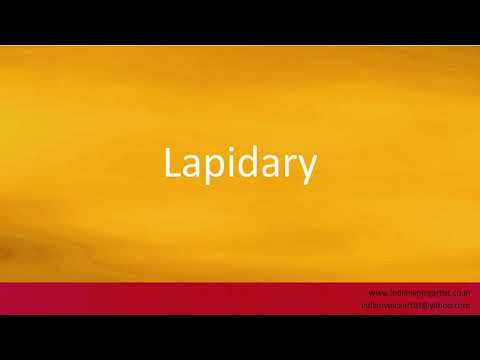 How to pronounce "Lapidary". (British and American)