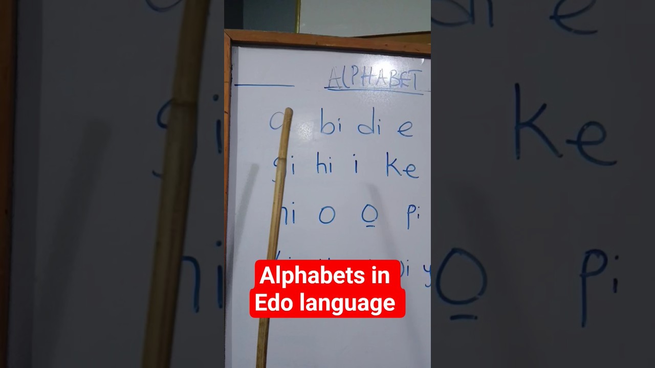 Alphabets Edo language. Bini tribe, Edo state, Nigeria. #edolanguage #edo #learning.
