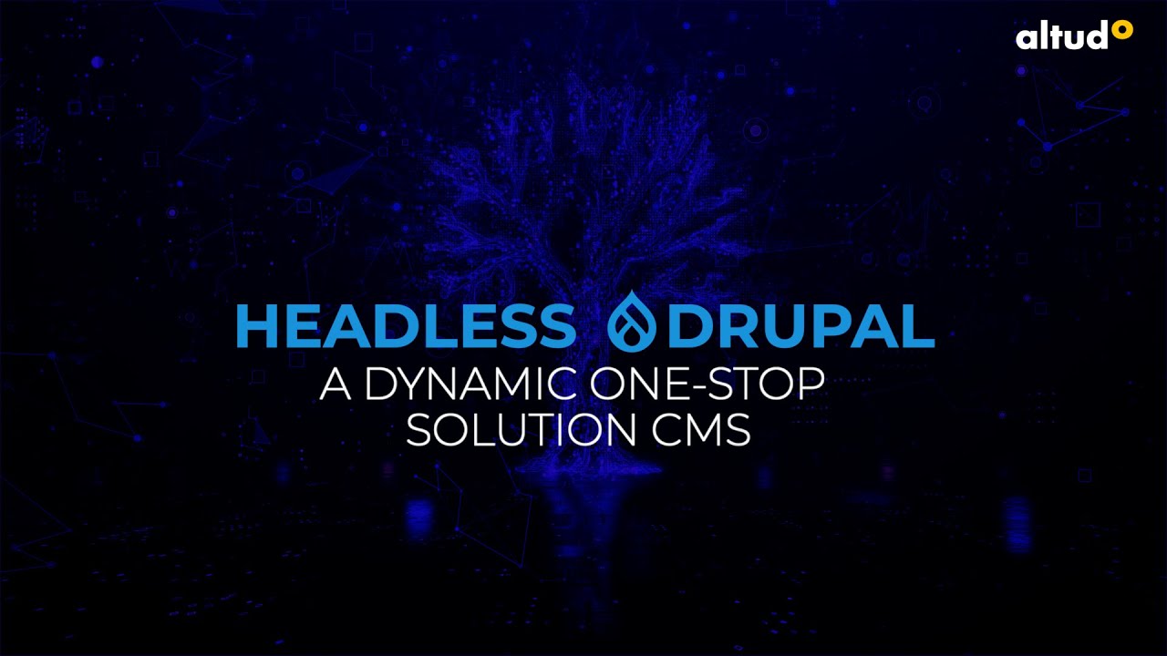 Revolutionizing Web Development using Headless Drupal