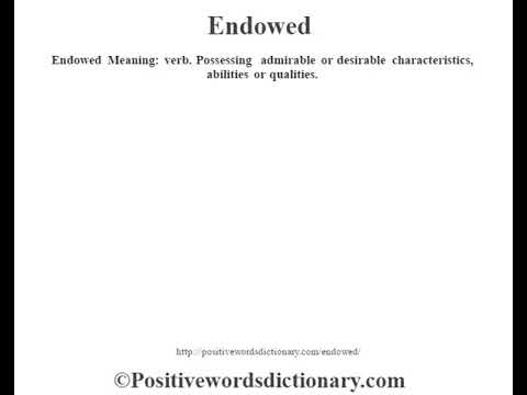Endowed definition | Endowed meaning